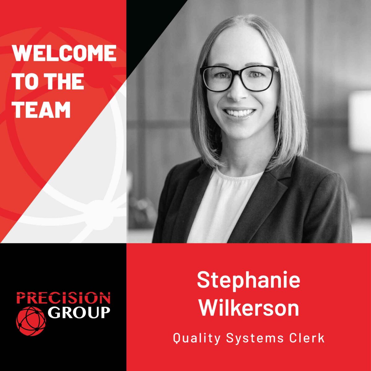 Q&A Spotlight: Stephanie Wilkerson, Quality Systems Clerk - Precision Group